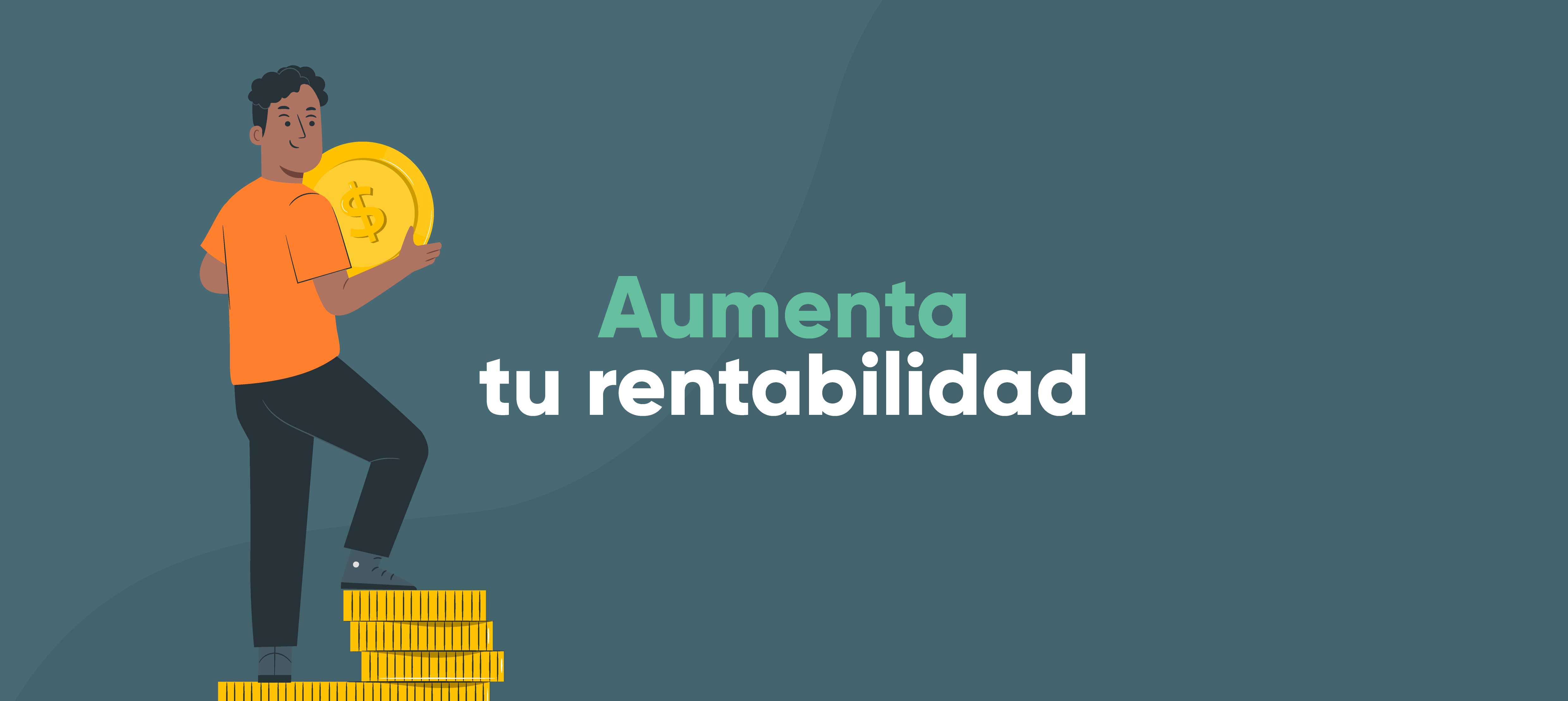 Cómo aumentar tu margen de utilidad al momento de ahorrar e invertir | Tributi